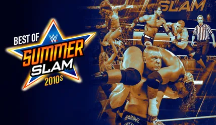 Watch Best of SummerSlam: 2010s - 17th August 2021 and other episodes ...