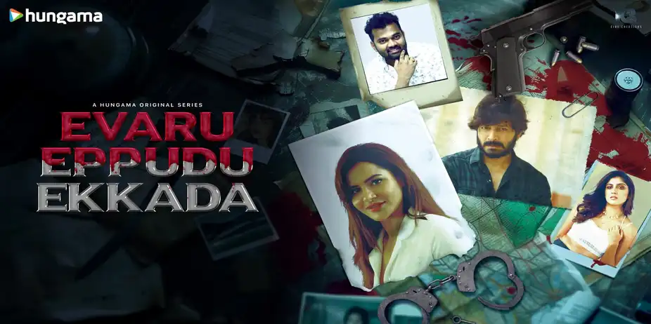 Watch Evaru Eppudu Ekkada on Hungama with Tata Play Binge