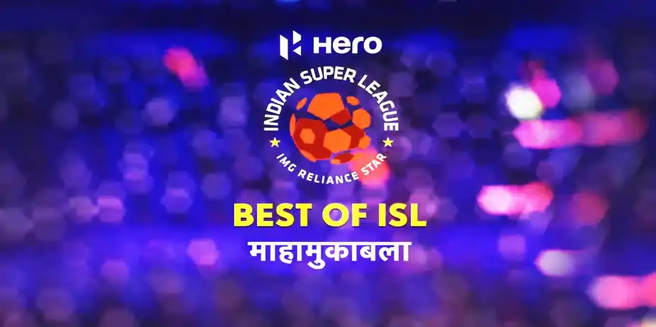 Watch Best of ISL Maha Muqabla on Hotstar with Tata Play Binge