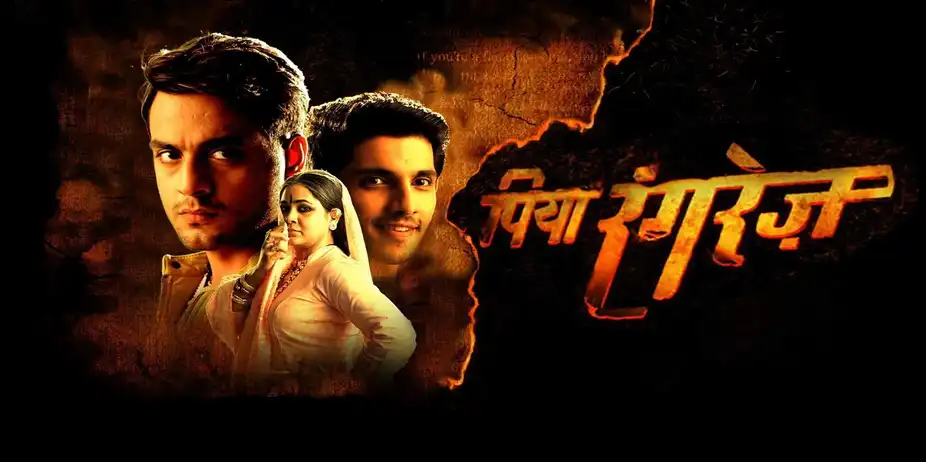 Watch Piya Rangrezz on Hotstar with Tata Play Binge